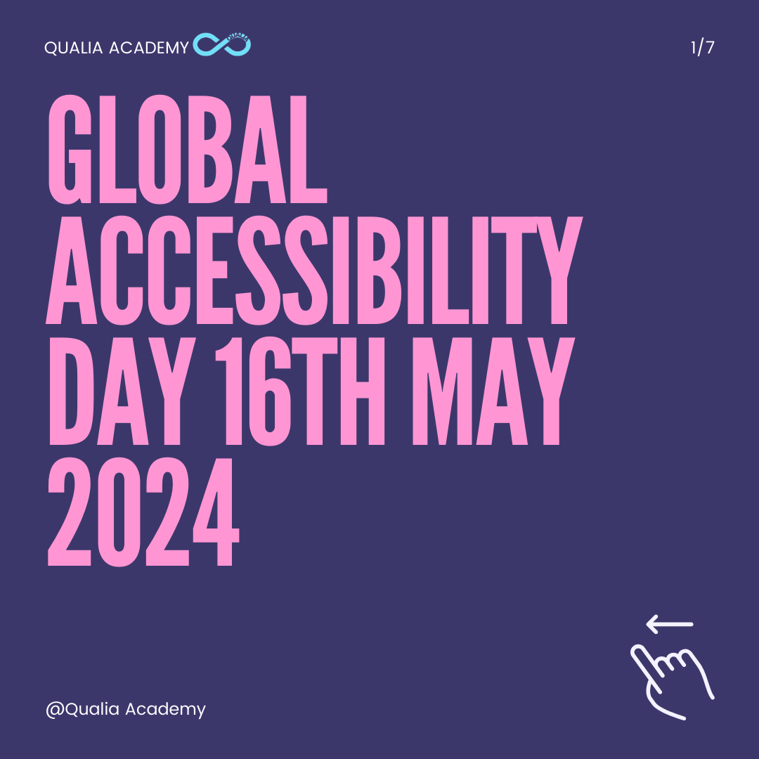 Embracing Diversity: Celebrating Global Accessibility Day - Qualia Academy